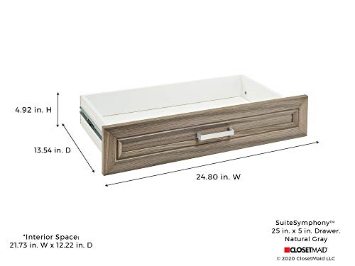 ClosetMaid SuiteSymphony Wood, Add On Accessory Shaker Style, For Storage, Closet, Clothes, x 5โ Size for 25 in. Units, Natural Gray/Satin Nickel, 25" X 5" Drawer