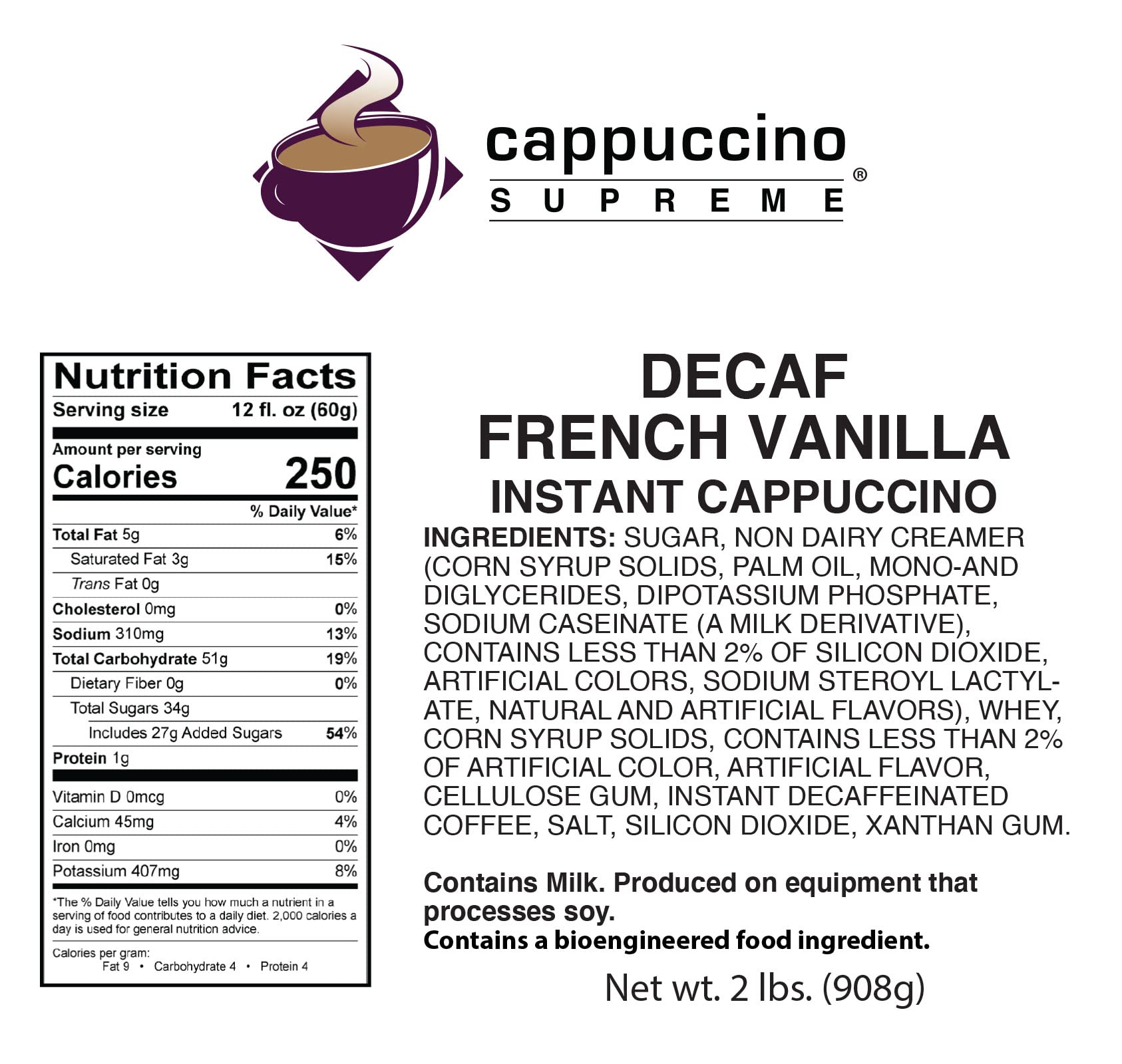 Cappuccino Supreme 2 lb bag Decaf French Vanilla Cappuccino Mix