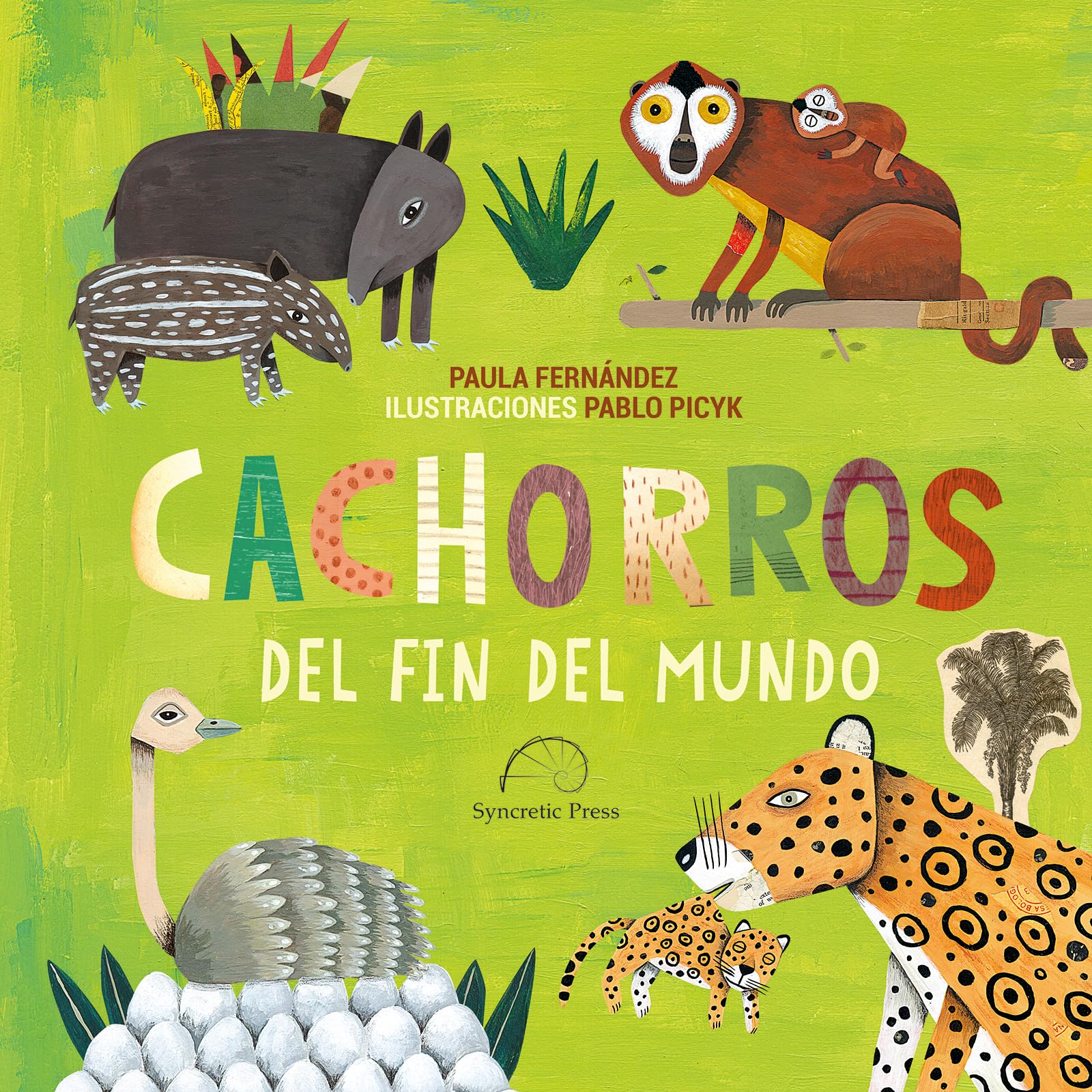 Cachorros del fin del mundo (Spanish Edition)