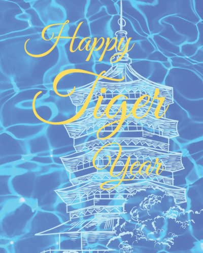 CELEBRATE TIGER YEAR 2022, 365 Pages NOTEBOOK, GLOSSY COVER, 8 X 10, Lined White Sheets: 2022 TIGER YEAR