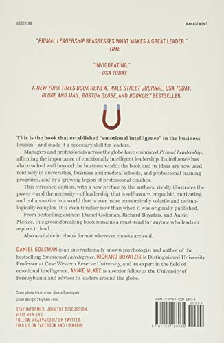 Primal Leadership, With a New Preface by the Authors: Unleashing the Power of Emotional Intelligence