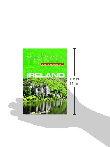 Ireland - Culture Smart!: The Essential Guide to Customs & Culture