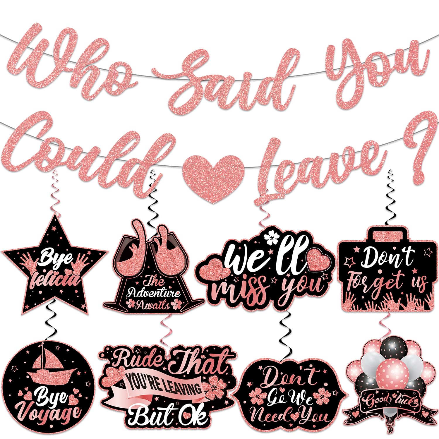 Going Away Party Decorations, NO-DIY Rose gold Glitter Who Said You Could Leave Banner and 8 Pcs Farewell Party Decorations Card Cuts, Happy Retirement Banner, Farewell Graduation Party Decorations