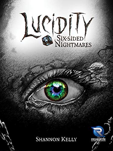 Renegade Game Studios Lucidity: Six-sided Nightmares 1-4 Players Ages 14+ 20-30 Minutes Push Your Luck Game