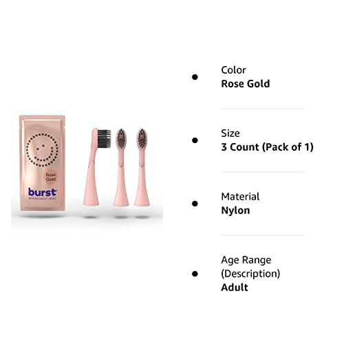 BURST Toothbrush Heads - Genuine BURST Electric Toothbrush Replacement Heads for BURST Sonic Toothbrush β Ultra Soft Bristles for Deep Clean, Stain & Plaque Removal - 3-Pack, Rose Gold