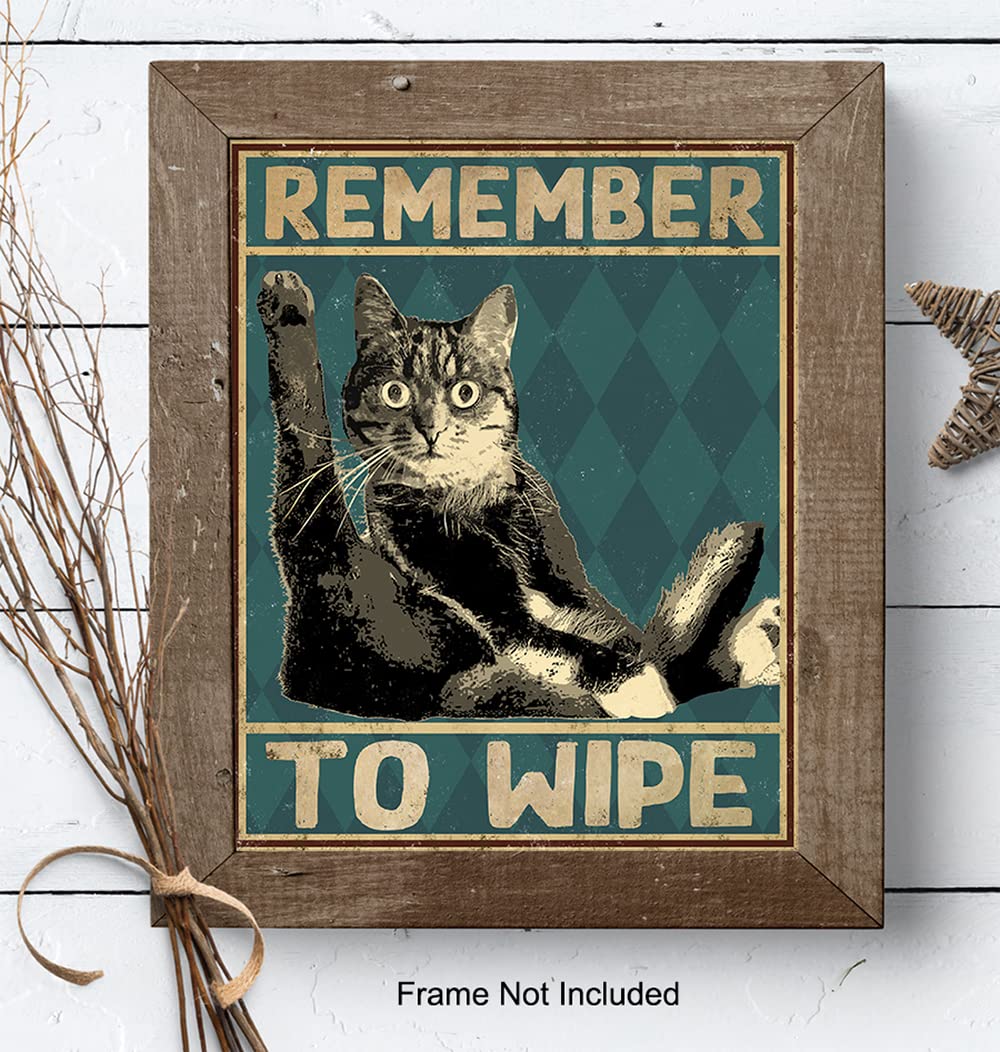 Funny Cat Bathroom Decor - Remember to Wipe Cat Poster - Bathroom Wall Decor - Bathroom Wall Art - Bath Wall Decor - Guest Bathroom Wall Decor - Powder Room Decor - Restroom Decorations - Cat Wall Art