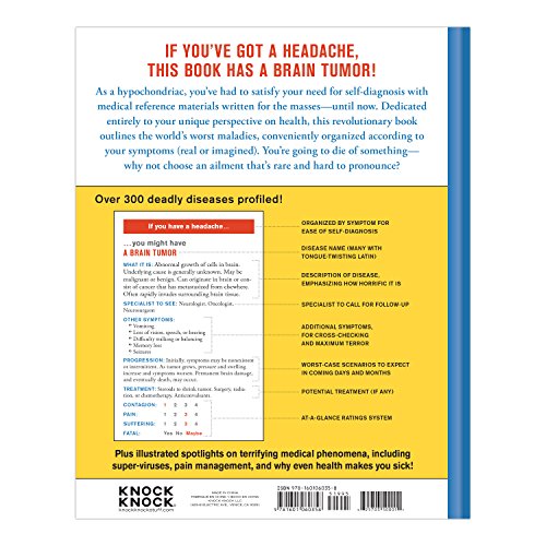 The Complete Manual of Things That Might Kill You: A Guide to Self-Diagnosis for Hypochondriacs