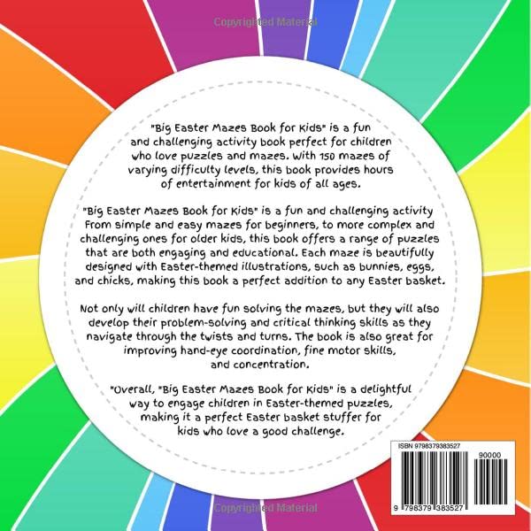 Easter Gifts for Kids: Book for Kids Big Easter Mazes: 150 Mazes of 3 Difficulty Levels for Boys and Girls