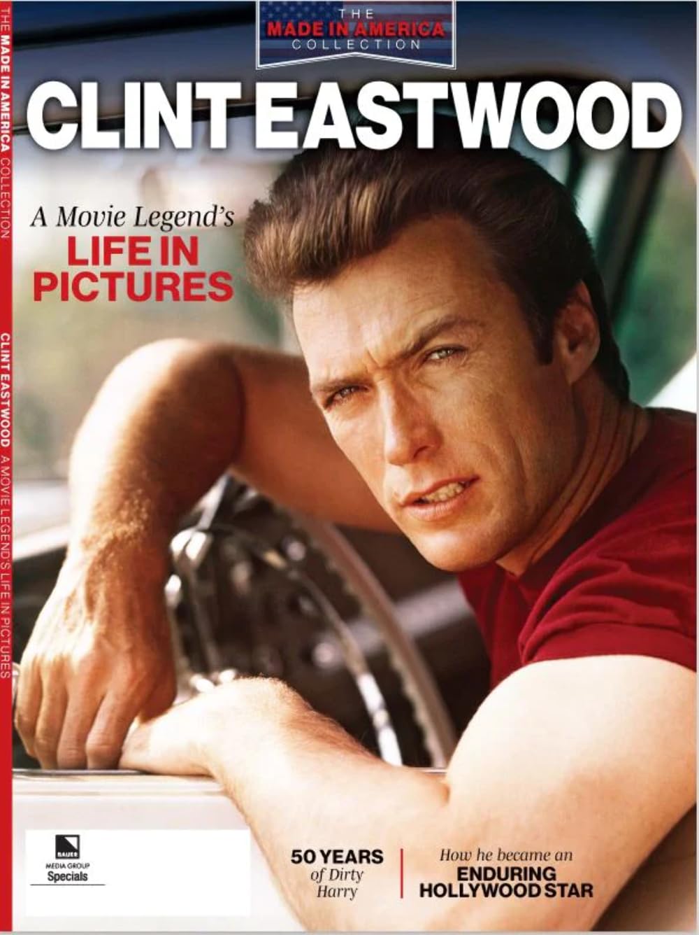 Clint Eastwood - A Movie Legend's Life in Pictures 50 Years of Dirty Harry