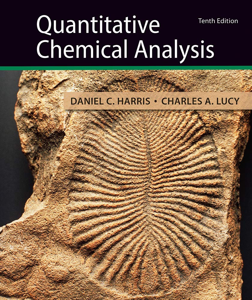 Loose-leaf Version for Quantitative Chemical Analysis