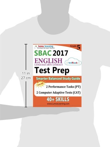 SBAC Test Prep: Grade 5 English Language Arts Literacy (ELA) Common Core Practice Book and Full-length Online Assessments: Smarter Balanced Study Guide (SBAC by Lumos Learning)