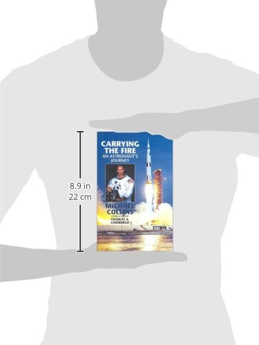Carrying the Fire: An Astronaut's Journeys