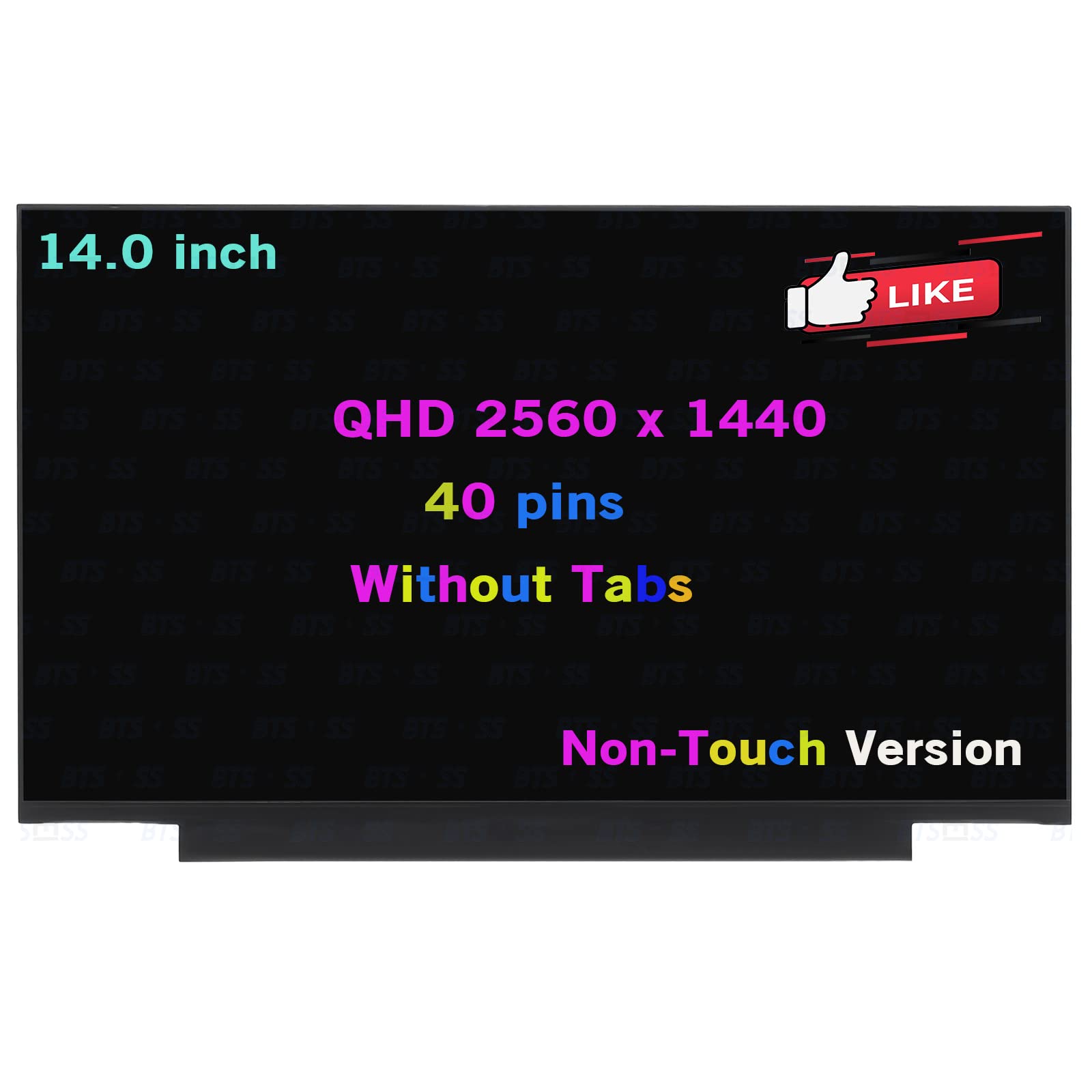 BTSELSS 14.0" LCD Screen Replacement for Lenovo Thinkpad T480 Display Panel QHD 2560 x 1440 40 pin 60 Hz Non-Touch (Without Tabs)