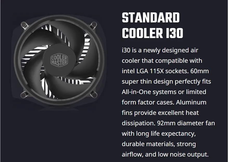 Cooler Master i30 CPU Cooler - 92mm Low Noise Cooling Fan & Heatsink (RH-I30-26FK-R1)- for Intel Socket LGA 1150/1151 / 1155/1156 (i30)