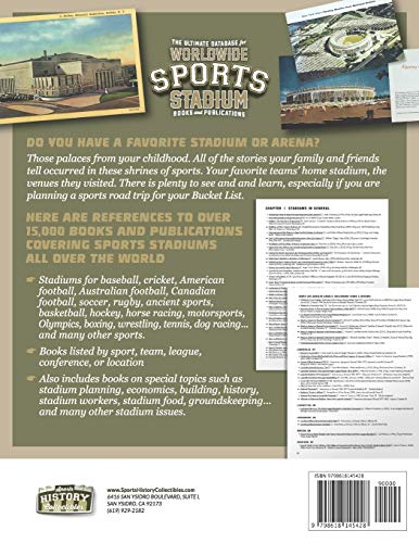 The Ultimate Database for Worldwide Sports Stadium Book and Publications: A bibliography of thousands of publications about ballparks, grounds, ... stadiums throughout history. (David Mitchell)