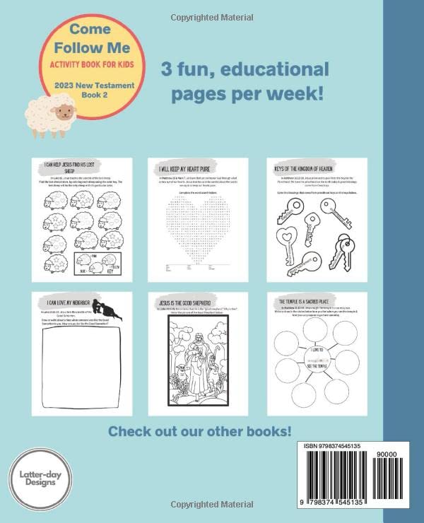 Come Follow Me Activity Book for Kids: 2023 New Testament Weekly Lesson Book for Children, Ages 5-10 (Book 2)