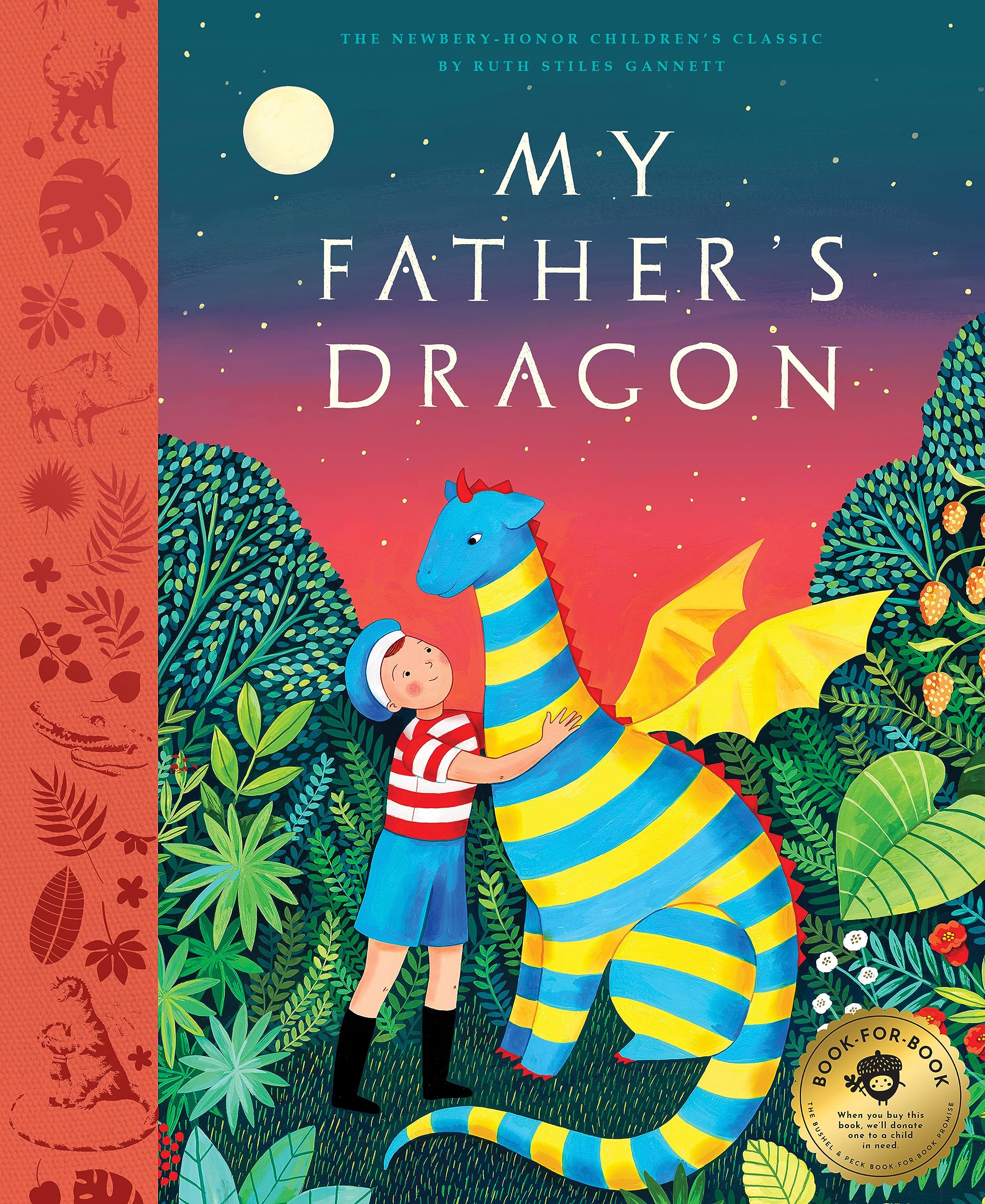 My Father's Dragon: A Deluxe Illustrated Edition of the Beloved Newbery-Honor Classic