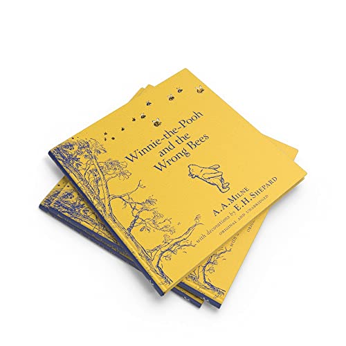 Winnie-the-Pooh: Winnie-the-Pooh and the Wrong Bees: Special Edition of the Original Illustrated Story by A.A.Milne with E.H.Shepardâs Iconic Decorations. Collect the Range.