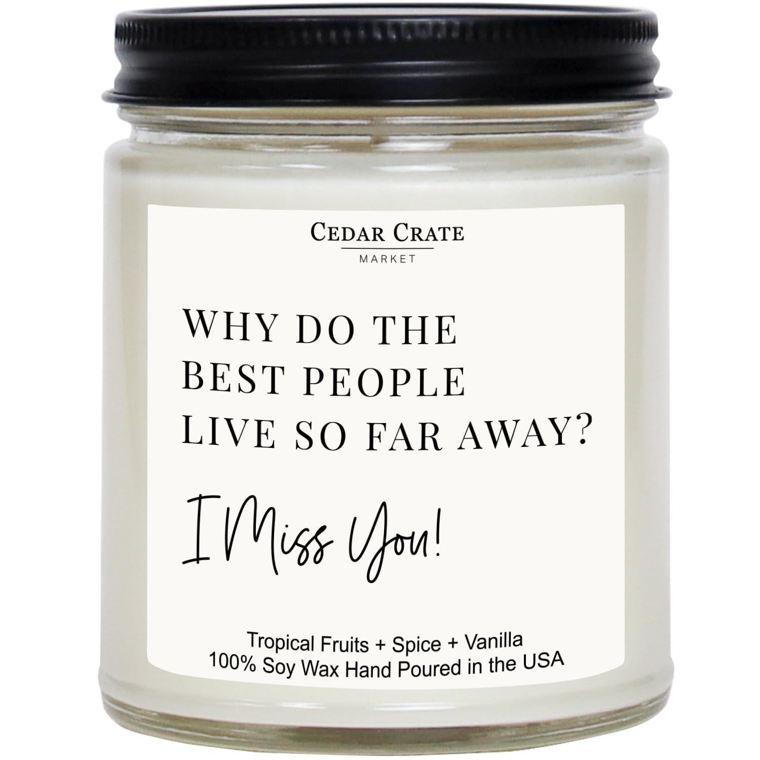 I Miss You Gifts for Her Women - Best Friend Candle - I Wish You Lived Next Door | Long Distance Friendship | Thinking of You Gifts | Birthday Gifts | You Should Have Moved Closer to Me Candle