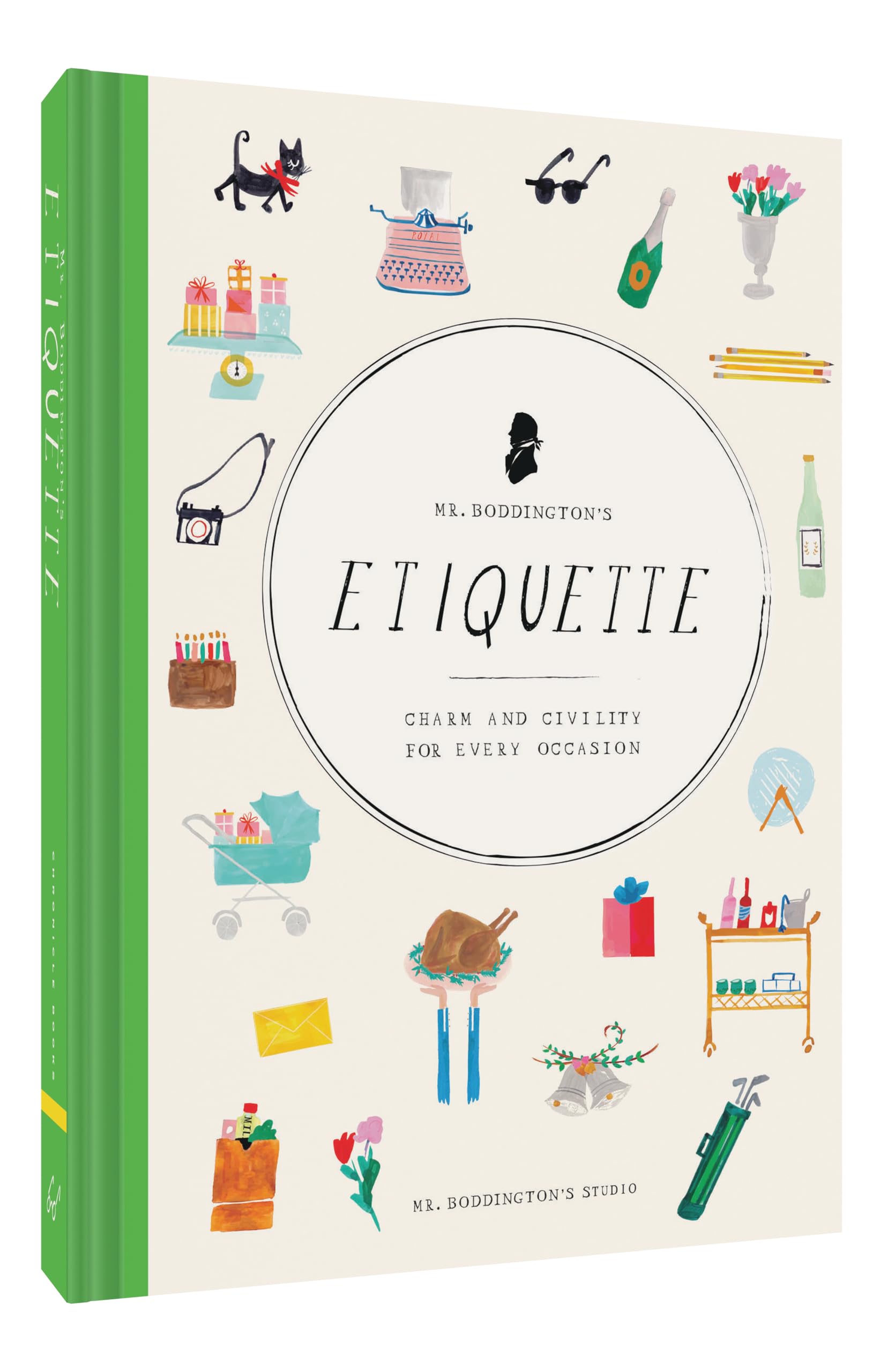 Mr. Boddington's Etiquette: Charm and Civility for Every Occasion (Etiquette Books, Manners Book, Respecting Cultures Books)