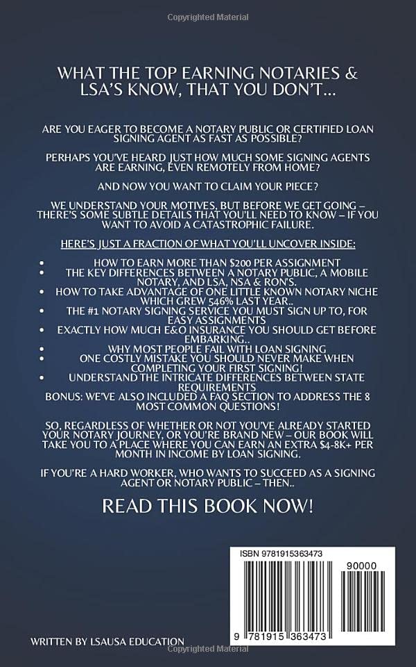 Start Your Notary Public & Loan Signing Agent Business: The Insiders Guide to Starting a Six-Figure Notary Side Hustle (All State Requirements Included)