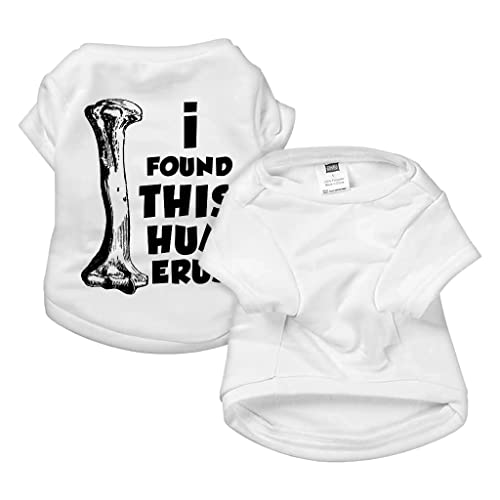 I Found This Humerus Dog T-Shirt - Text Design Dog Shirt - Funny Dog Clothing - White, L