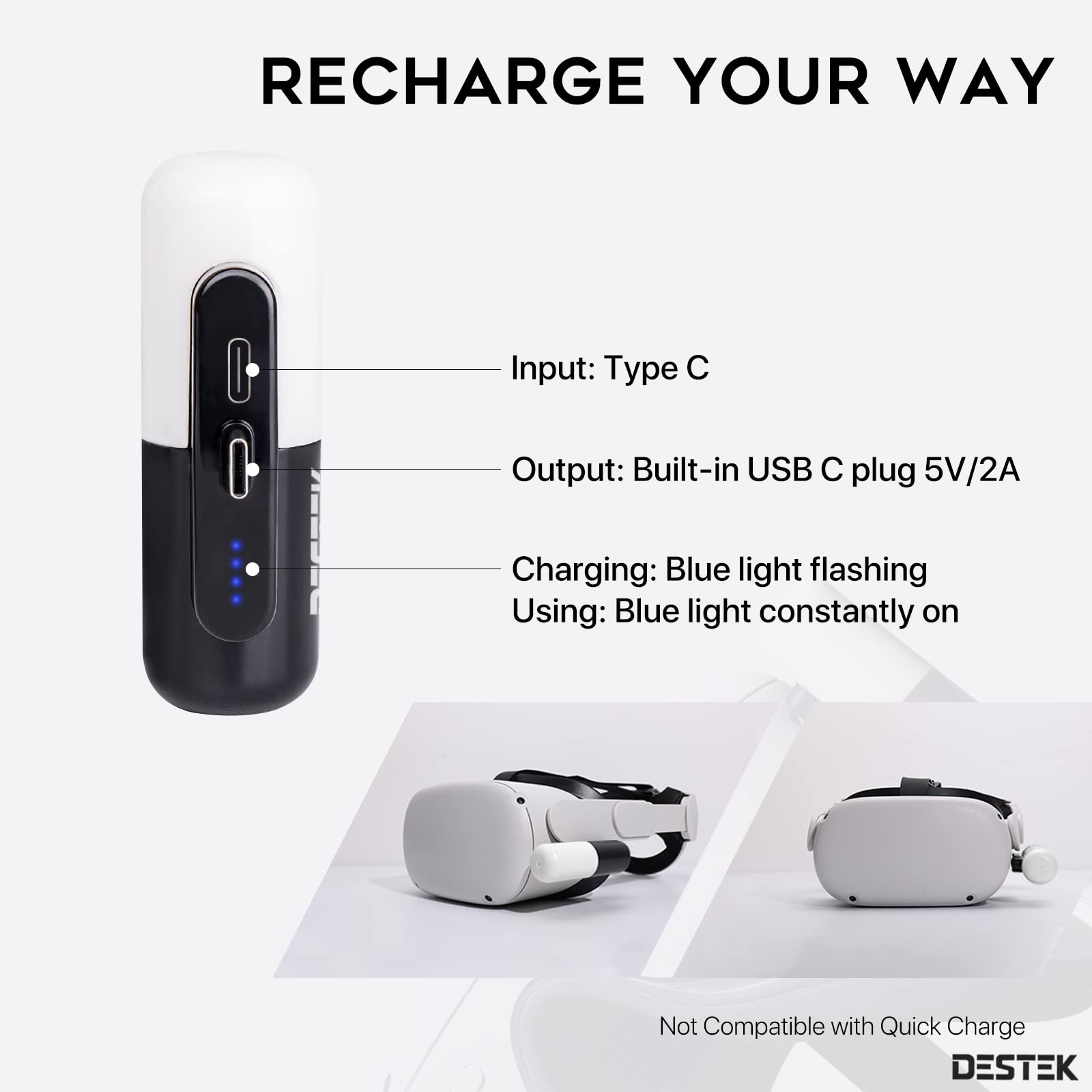 DESTEK 4500mAh & 5V/2A Fast Charging Battery Pack Compatible with Oculus/Meta Quest 1/2/Pro, Extra 2hrs Playtime, Battery Extender Compatible with Elite Strap, VR Accessories