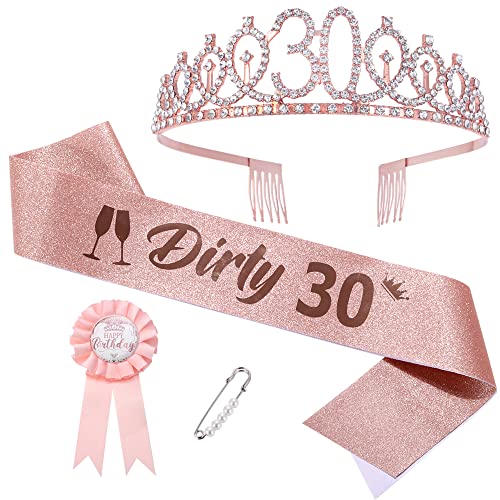 JunyRuny Dirty 30 Birthday Decorations for Her Birthday Sash and Tiara Rose Gold Crown Birthday Gifts for Women 30-Year-Old Happy Birthday Decorations 30th Birthday Party Favor Supplies