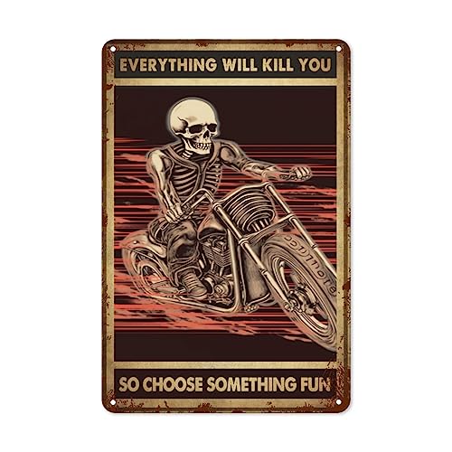 Skeleton Tin Sign Funny Quote Metal Sign Wall Decor For Home Bar Garage Man Cave Halloween Party Retro Vintage Poster 8x12 Inch 20x30 Cm