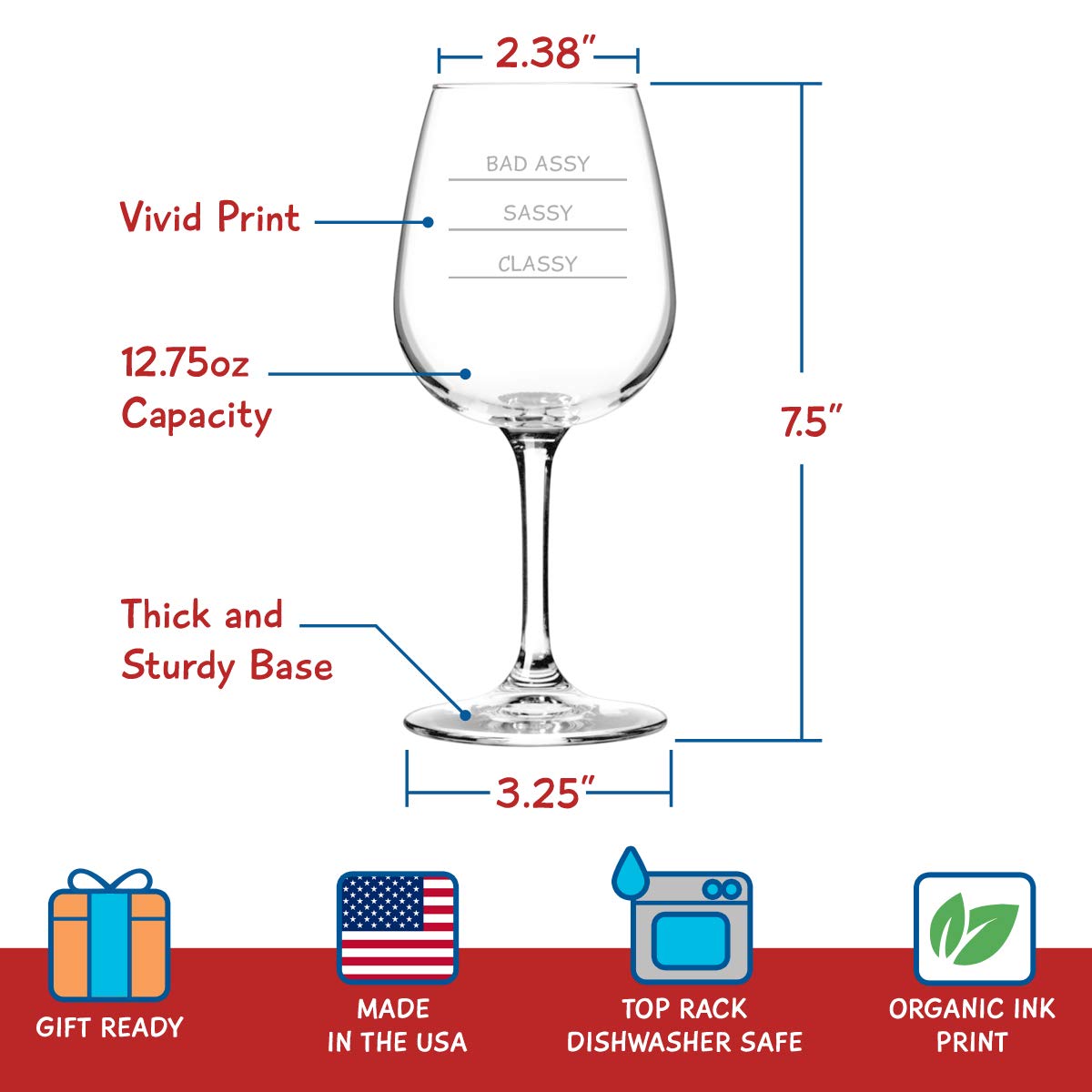 DU VINO Classy Sassy Bad Assy Funny Novelty Wine Glass - 12.75 oz. - Humorous Smart Assy Present for Mom, Women, Friends, or Her - Made in USA