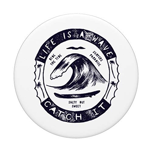 Life is a Wave PopSocket - Surfer Pop Socket - Surfing Surf PopSockets PopGrip: Swappable Grip for Phones & Tablets