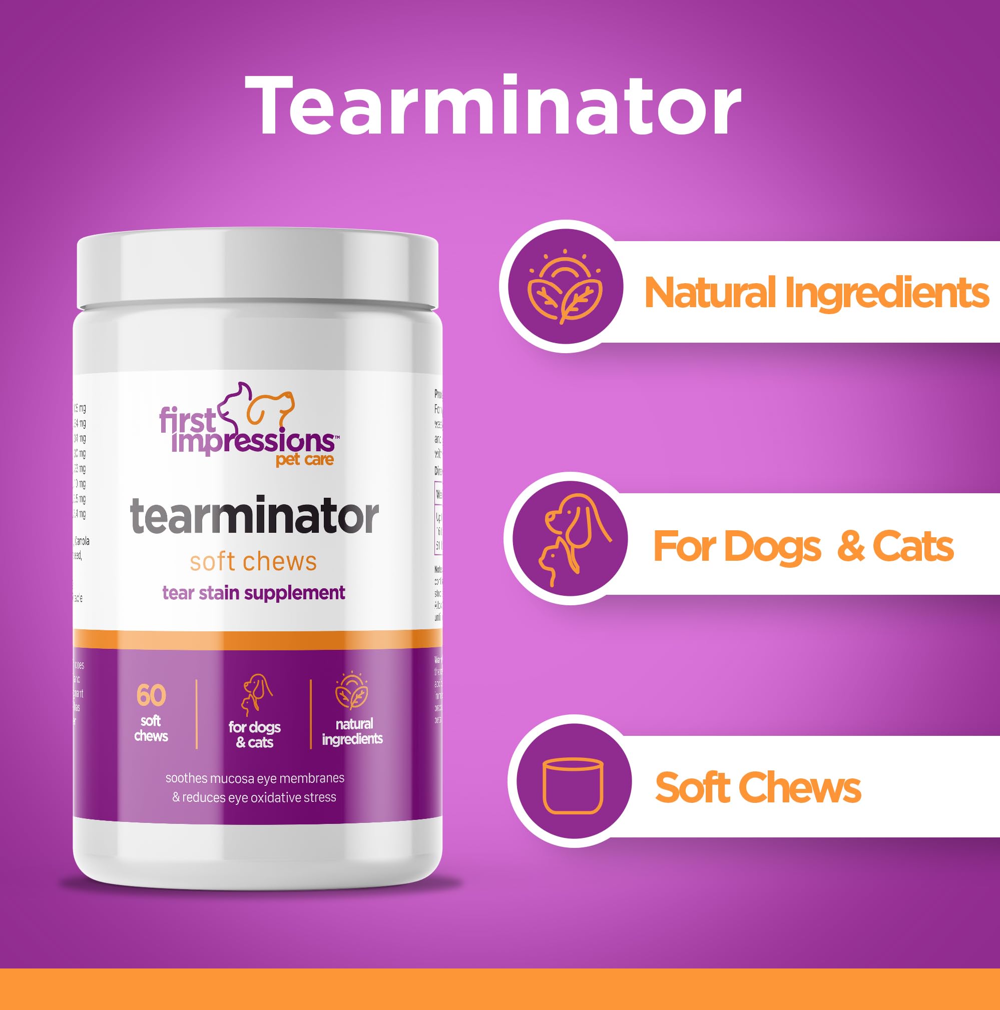 First Impressions Tearminator Soft Chews β Natural Dog Tear Stain Remover for Dogs, Eye Supplements for Dogs and Cats - Yummy Vision Bites for Dogs - 60 ct