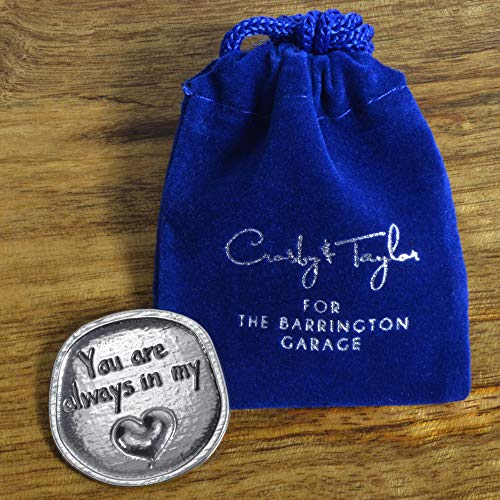 Crosby & Taylor You are Always in My Heart Handmade American Pewter Inspirational Sentiment Coin