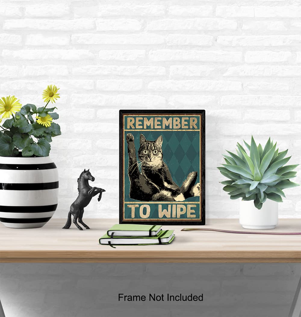 Funny Cat Bathroom Decor - Remember to Wipe Cat Poster - Bathroom Wall Decor - Bathroom Wall Art - Bath Wall Decor - Guest Bathroom Wall Decor - Powder Room Decor - Restroom Decorations - Cat Wall Art