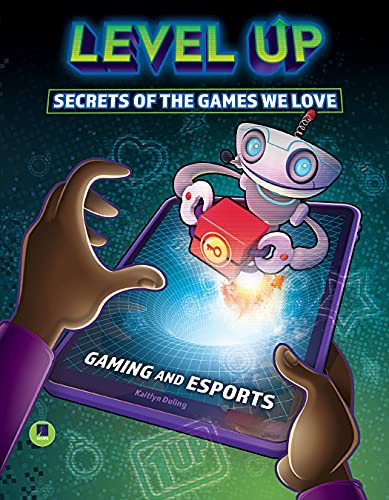 Rourke Educational Media Level Up: Secrets of the Games We LoveâFun Facts, Easter Eggs, and History Behind Popular Video Games, Characters, and ... Readers (32 pgs) Reader (Gaming and Esports)