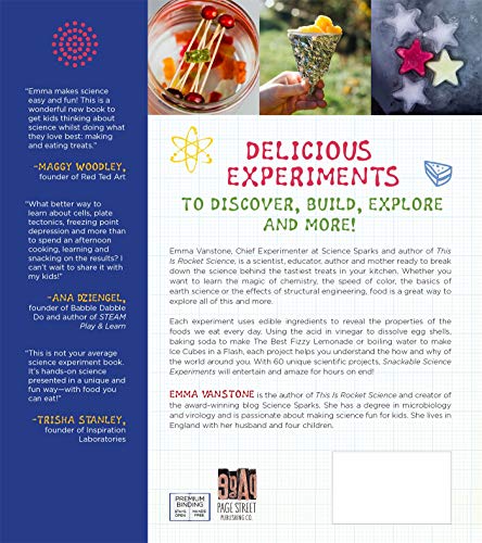 Snackable Science Experiments: 60 Edible Tests to Try and Taste