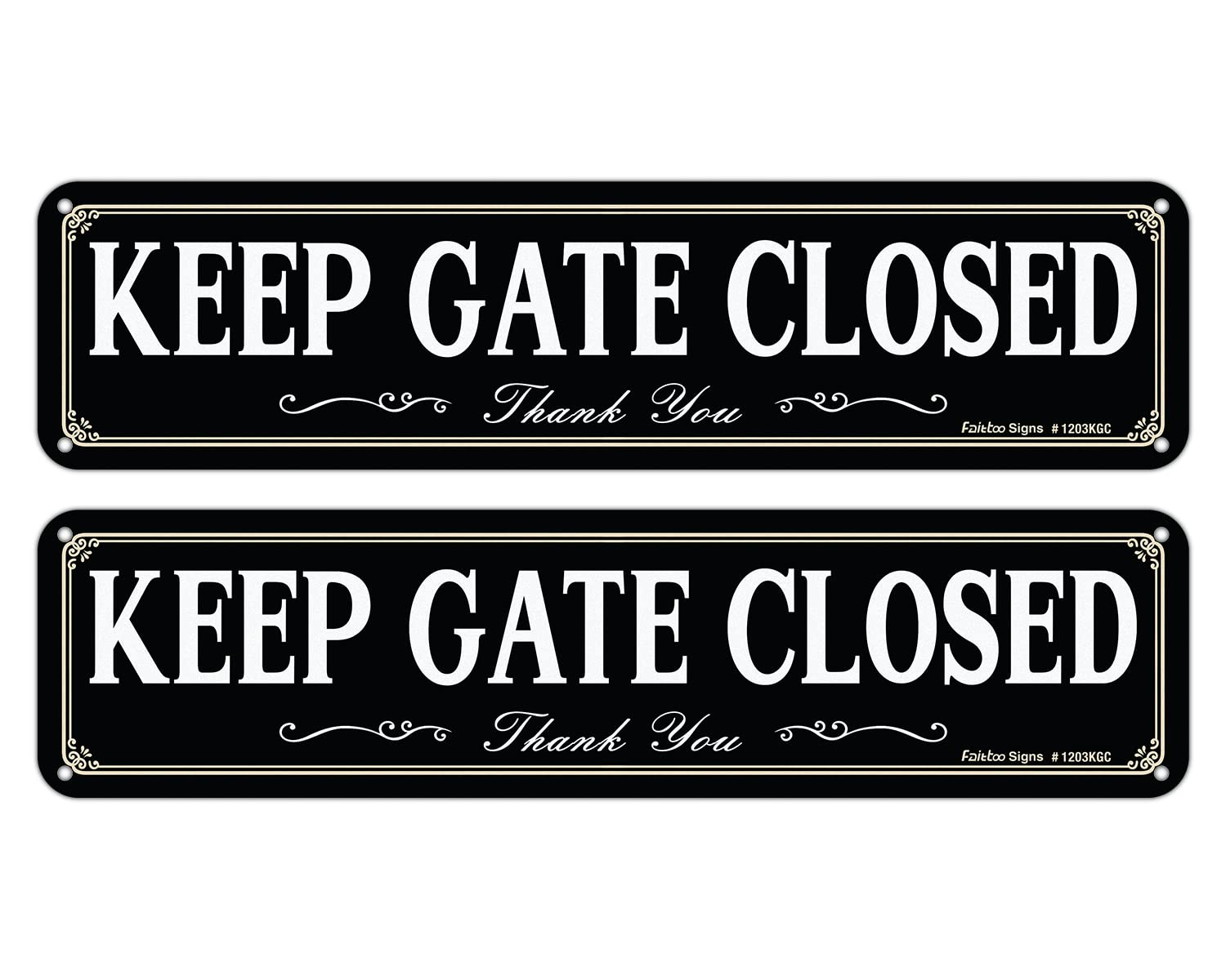 Faittoo Keep Gate Closed Sign, 2-Pack 12 x 3 Inch Reflective Rust Free Aluminum, UV Protected, Weather/Fade Resistant, Easy to Install and Read, Indoor/Outdoors Use