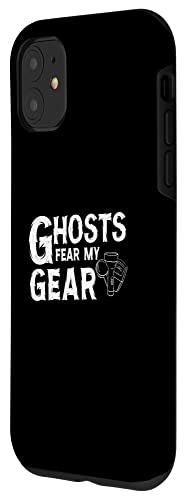iPhone 11 Paranormal Investigator Ghosts Fear My Gear Ghost Hunting Case