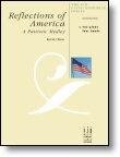 Reflections of America 1 Piano 4 Hands Interm Piano Ensemble
