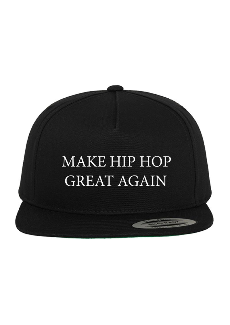 CUSTOM Make Hip Hop Great Again Snapback Hat Cap - Black