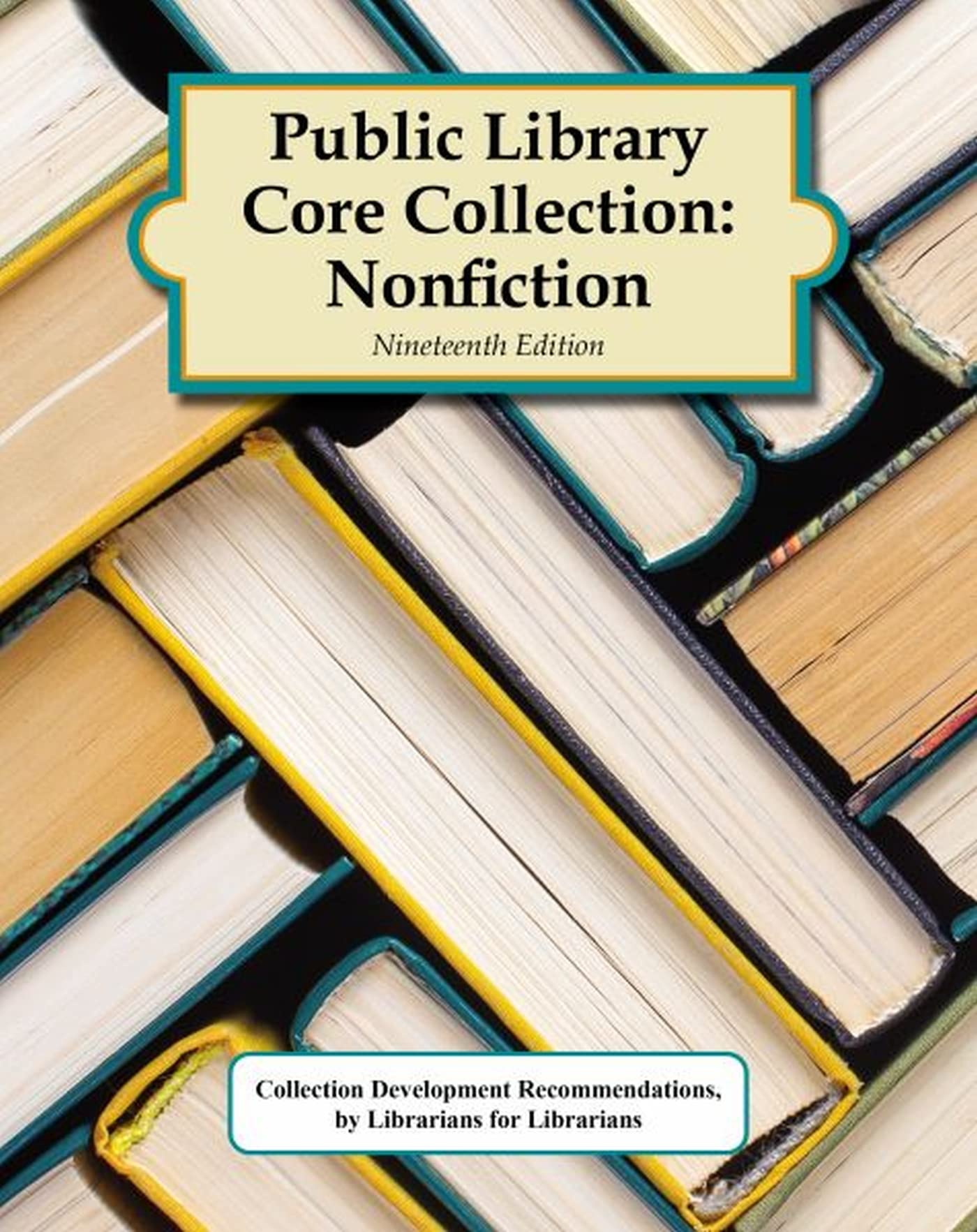 Public Library Core Collection: Nonfiction, 19th Edition (2023): 0