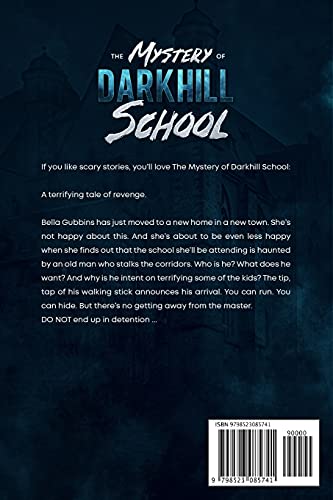 The Mystery of Darkhill School: a scary book for kids aged 9-15
