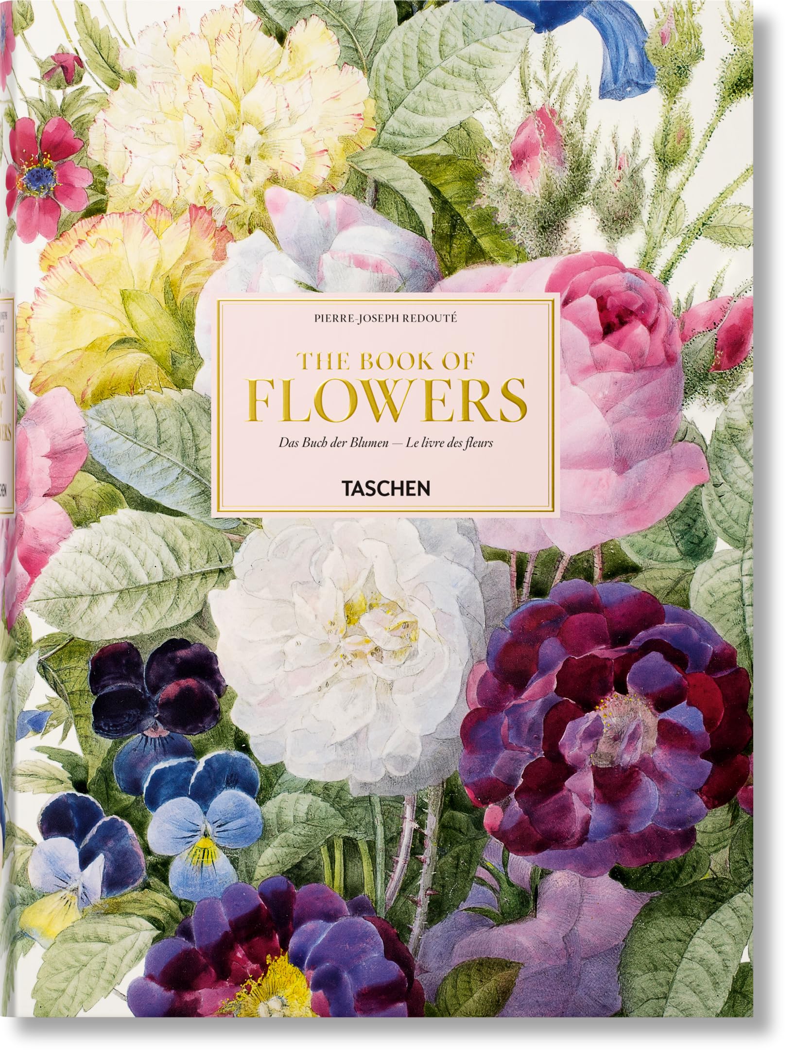 RedoutƩ: The Book of Flowers / Das Buch de Blumen / Le livre des fleurs