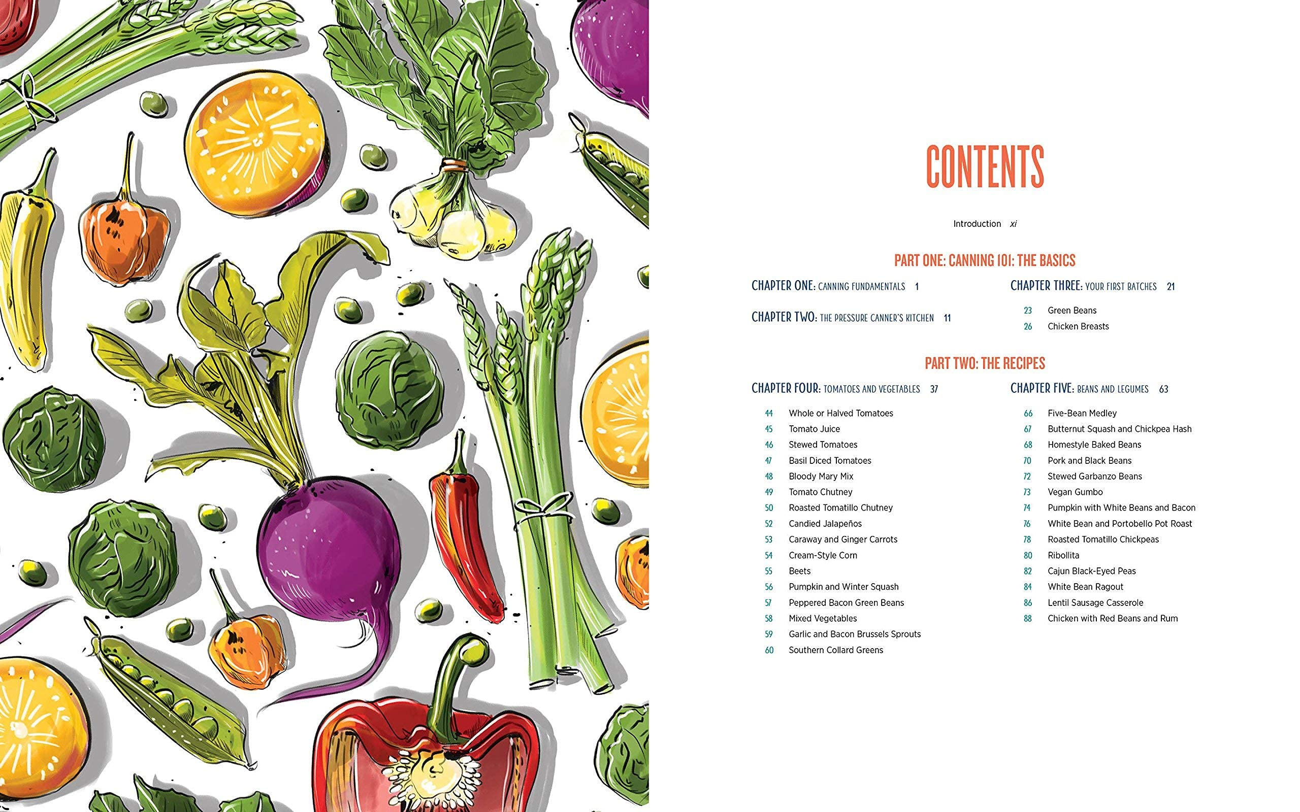 The Complete Guide to Pressure Canning: Everything You Need to Know to Can Meats, Vegetables, Meals in a Jar, and More [Spiral-bound]