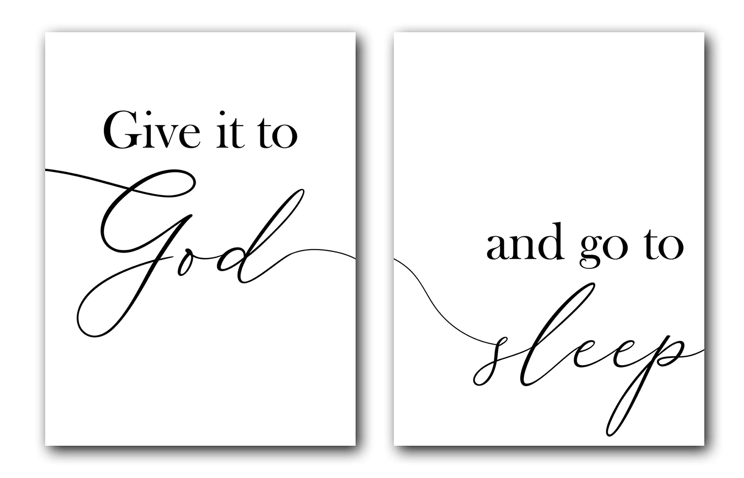 Give it to God and Go to Sleep Posters, 24 x 36 Inches Prints Unframed