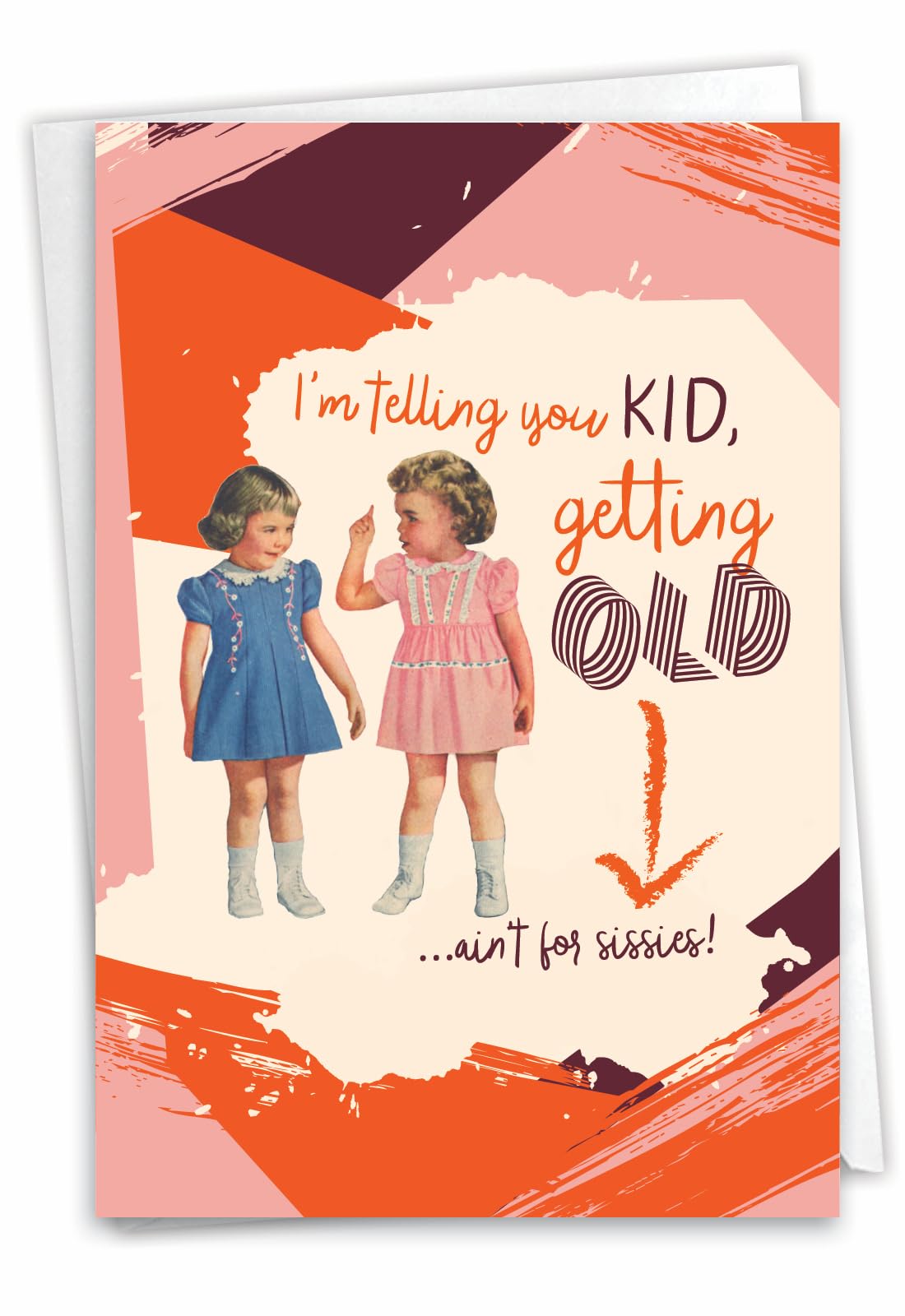 NobleWorks - 1 Sassy Happy Birthday Card Funny - Hilarious Grown-Up Card for Women, Wife, Stationery Humor - Ain't for Sissies C7017BDB