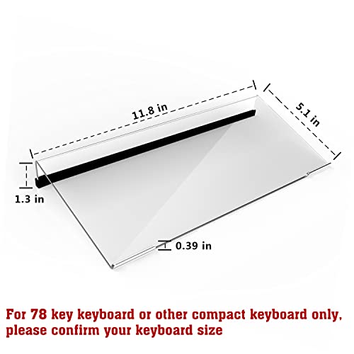 KOTEMON Mini Computer Keyboard Stand-11.8'' x 5.1''-Small Computer Keyboard Tray Acrylic Keyboard Holder for 78 Keys Universal Compact Keyboard, with Black Silicone Strip, Clear
