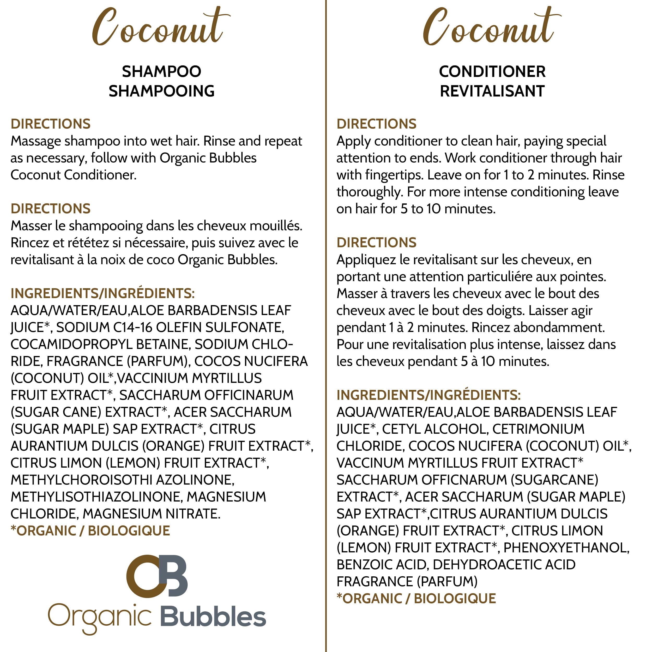 Organic Bubbles Coconut โ Vegan and Made in Canada (Shampoo and Conditioner)