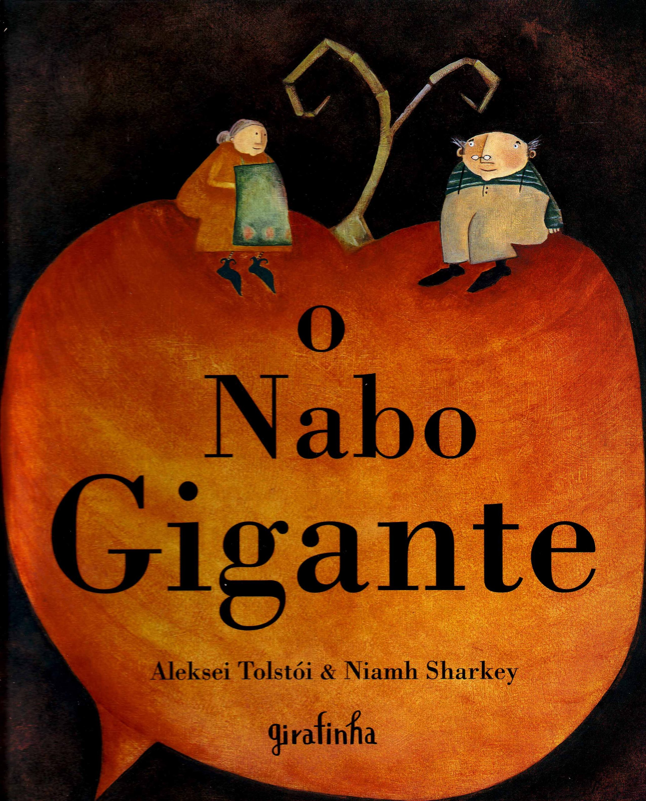 O Nabo Gigante (Em Portuguese do Brasil)
