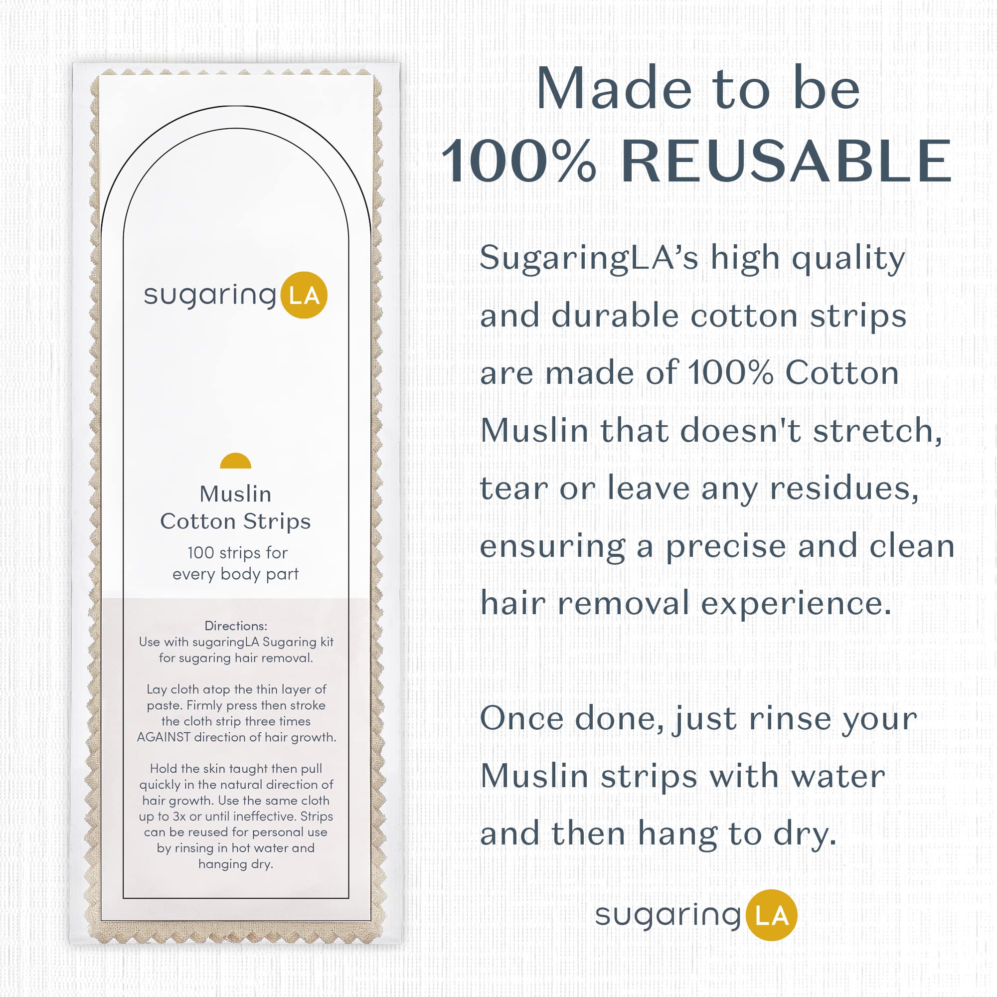sugaringLA Muslin Cotton Sugaring Strips - Pre-cut Cloth Strips for Hair Removal - Body and Facial Hair Remover - Reusable (100 Pieces)